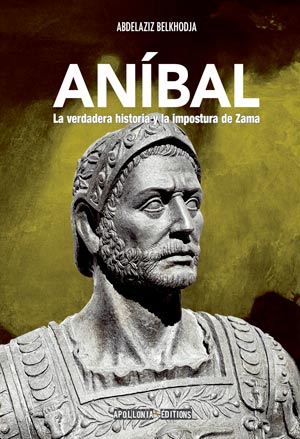 Nueva biografía de Aníbal en español - La Nation